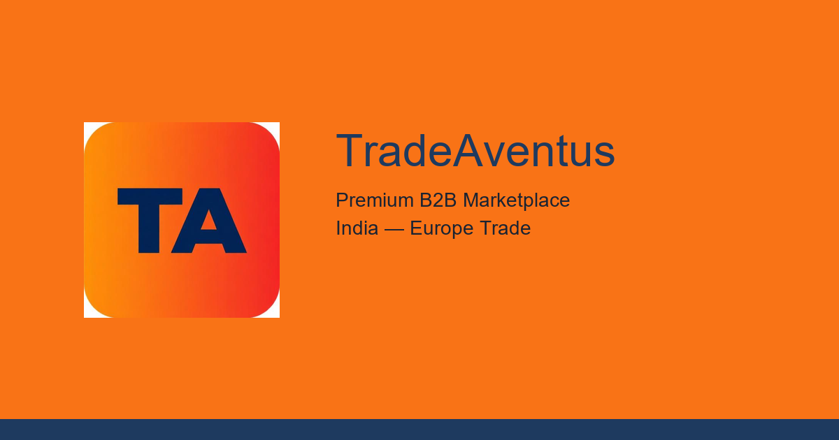 India-Europe B2B Marketplace | TradeAventus